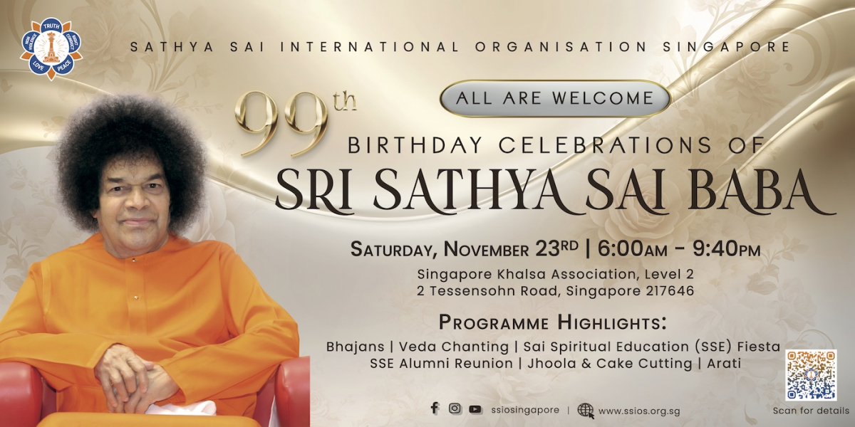 99th Birthday Celebrations of Bhagawan Sri Sathya Sai Baba Sathya Sai International Organisation Singapore